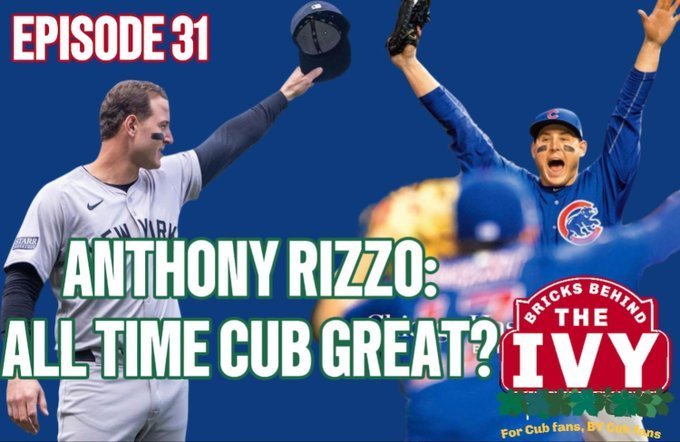 Is Anthony Rizzo an All-Time Great Cub? Episode 31 of Bricks Behind the ...