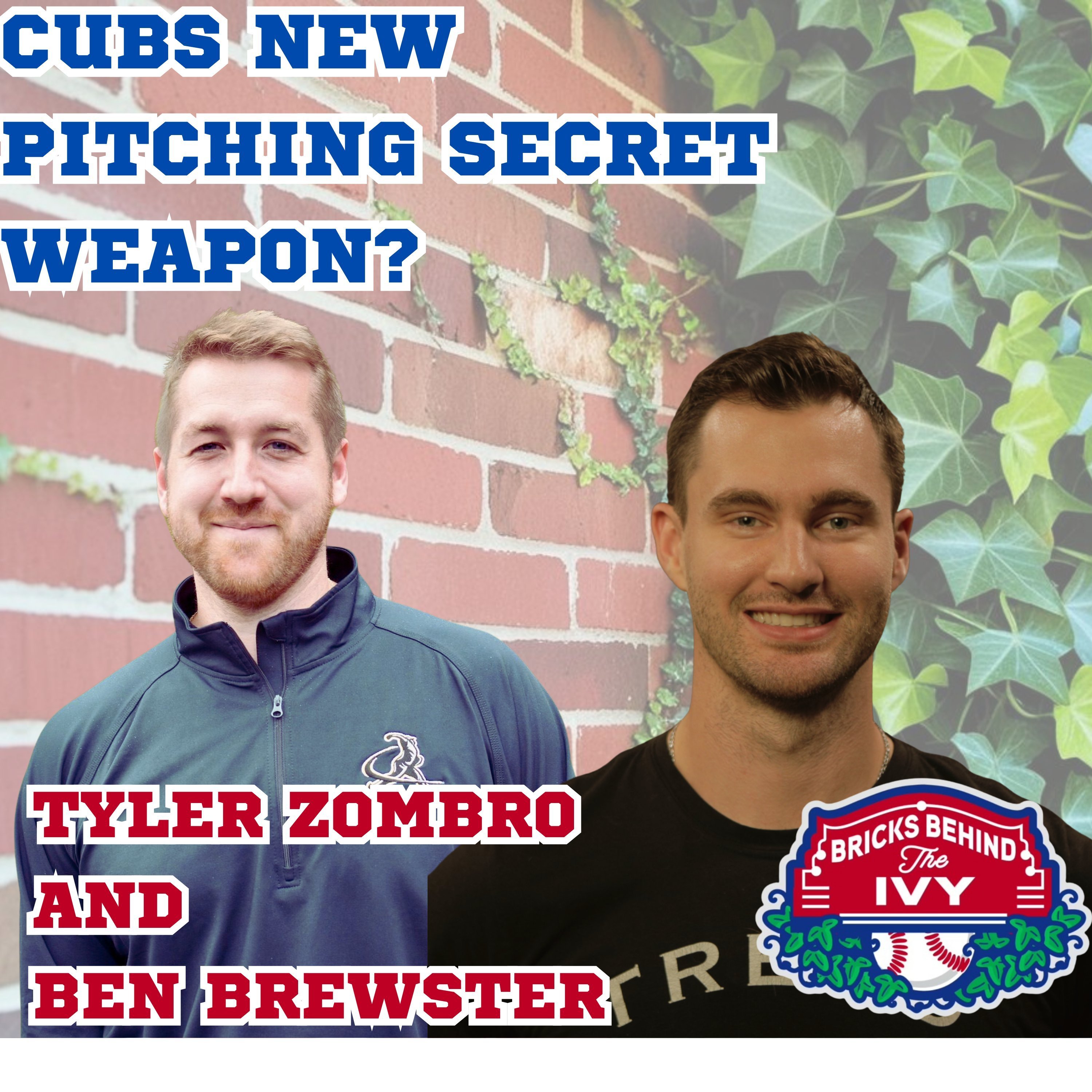 Inside Pitching Development with Ben Brewster & Tyler Zombro | Bricks ...
